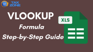 VLOOKUP Formula :Step-by-Step Guide